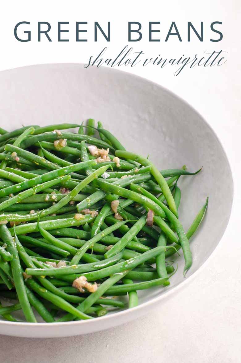 French Green Beans (Haricots Verts) with Shallot Vinaigrette - Umami Girl