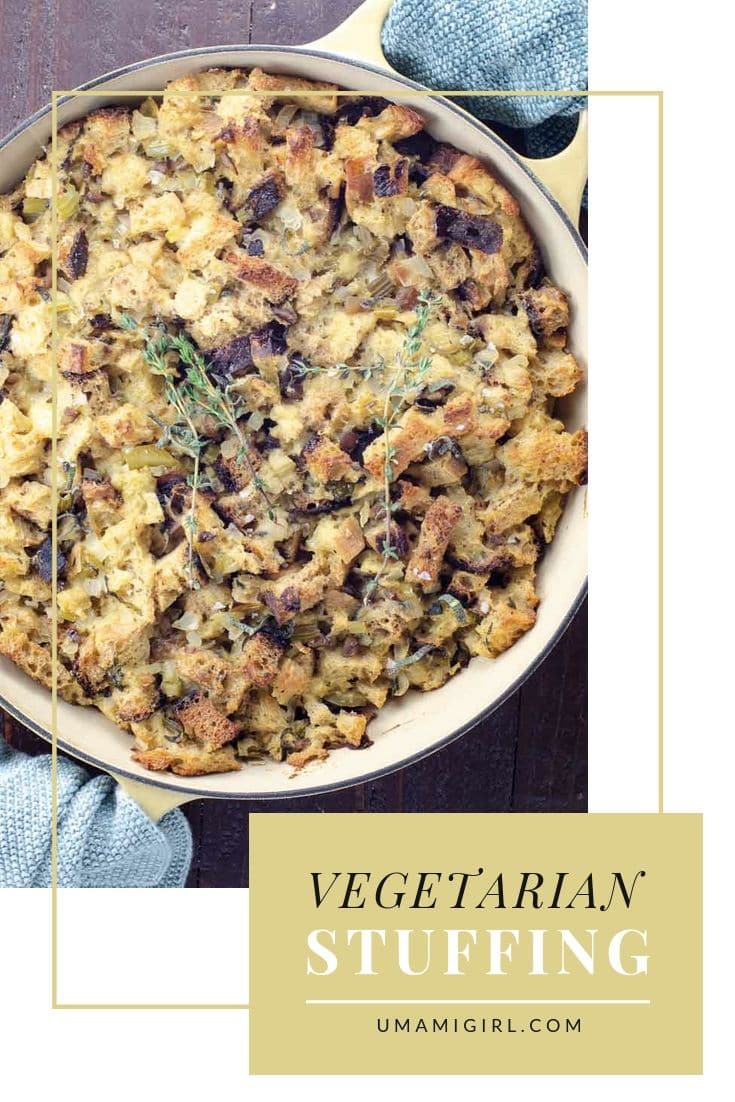 Vegetarian Stuffing (Classic Recipe) - Umami Girl