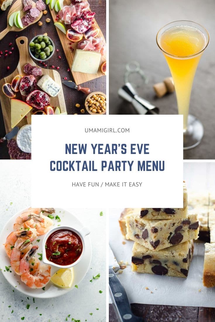 New Year's Eve Menu for an Easy Cocktail Party - Umami Girl