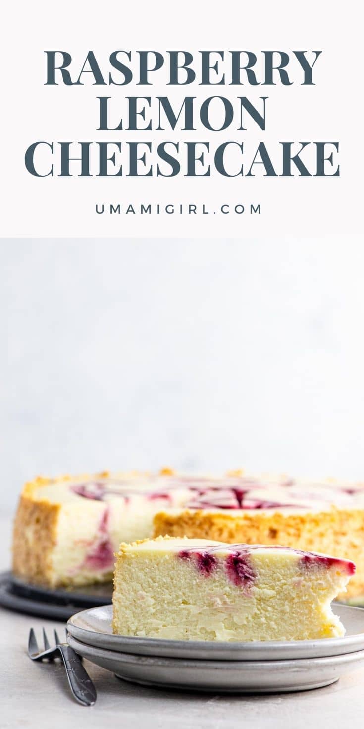 Raspberry Lemon Cheesecake (Creamy Classic Style) - Umami Girl