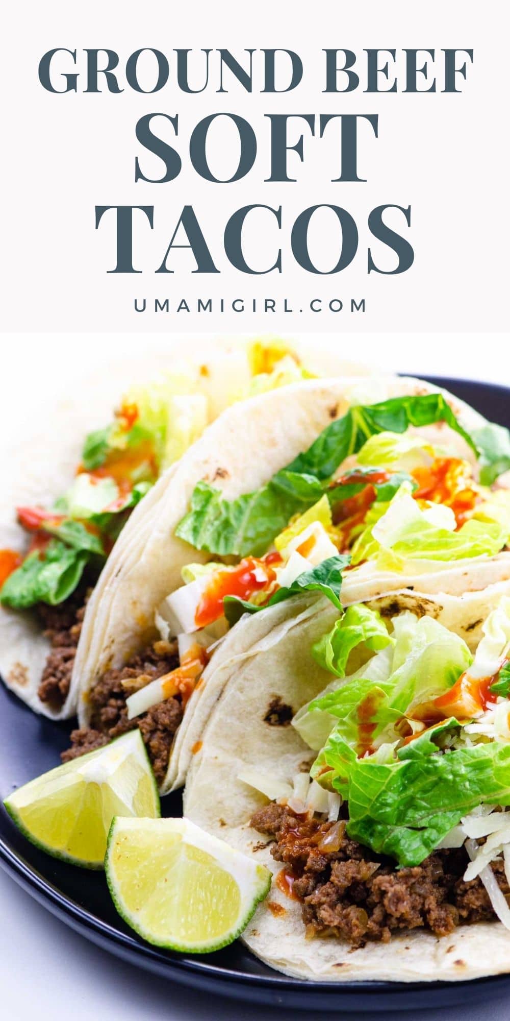 Ground Beef Taco Meat Recipe (& Beef Soft Tacos) - Umami Girl