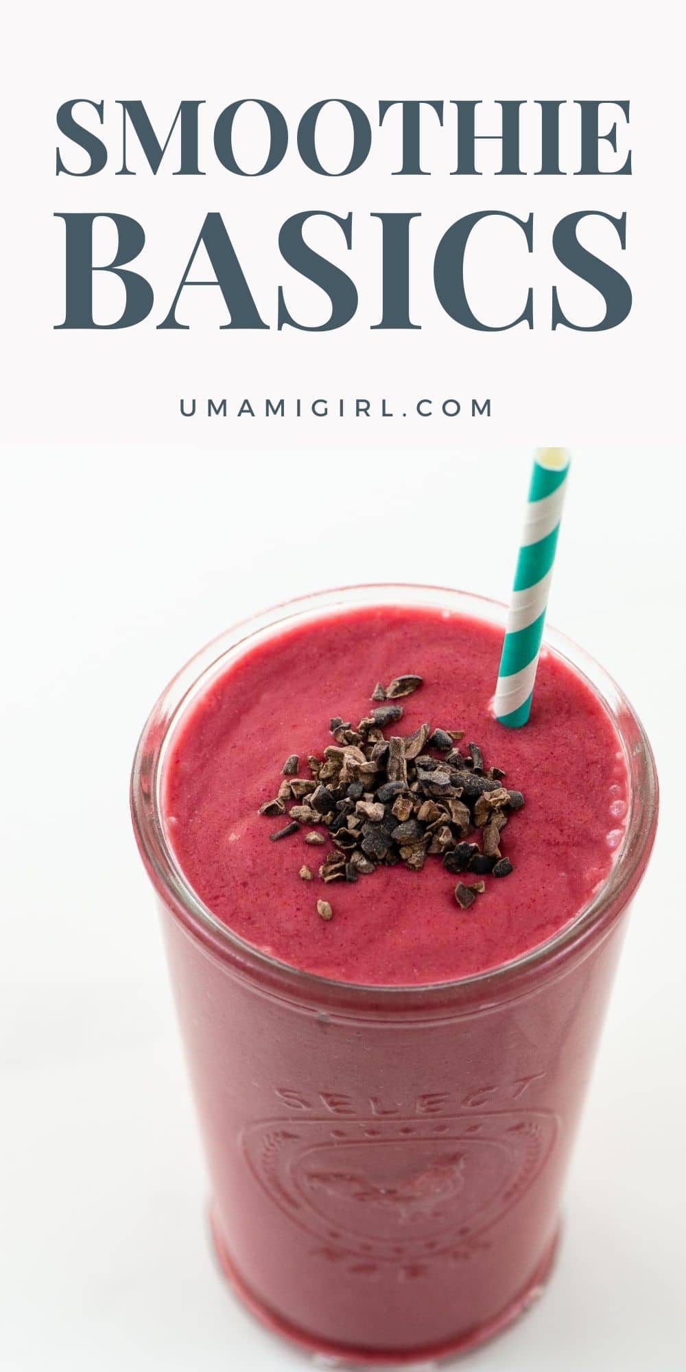 Smoothie Basics (+ a Raspberry Banana Smoothie) - Umami Girl