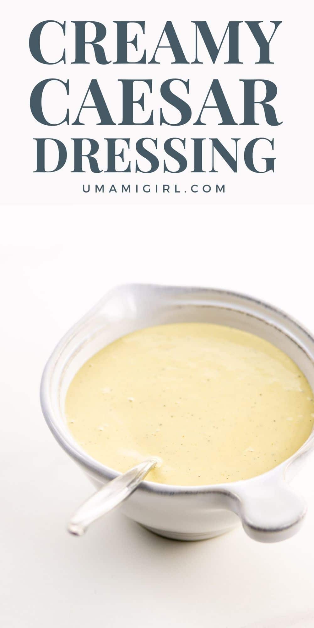 Creamy Caesar Dressing & Chicken Caesar Salad - Umami Girl