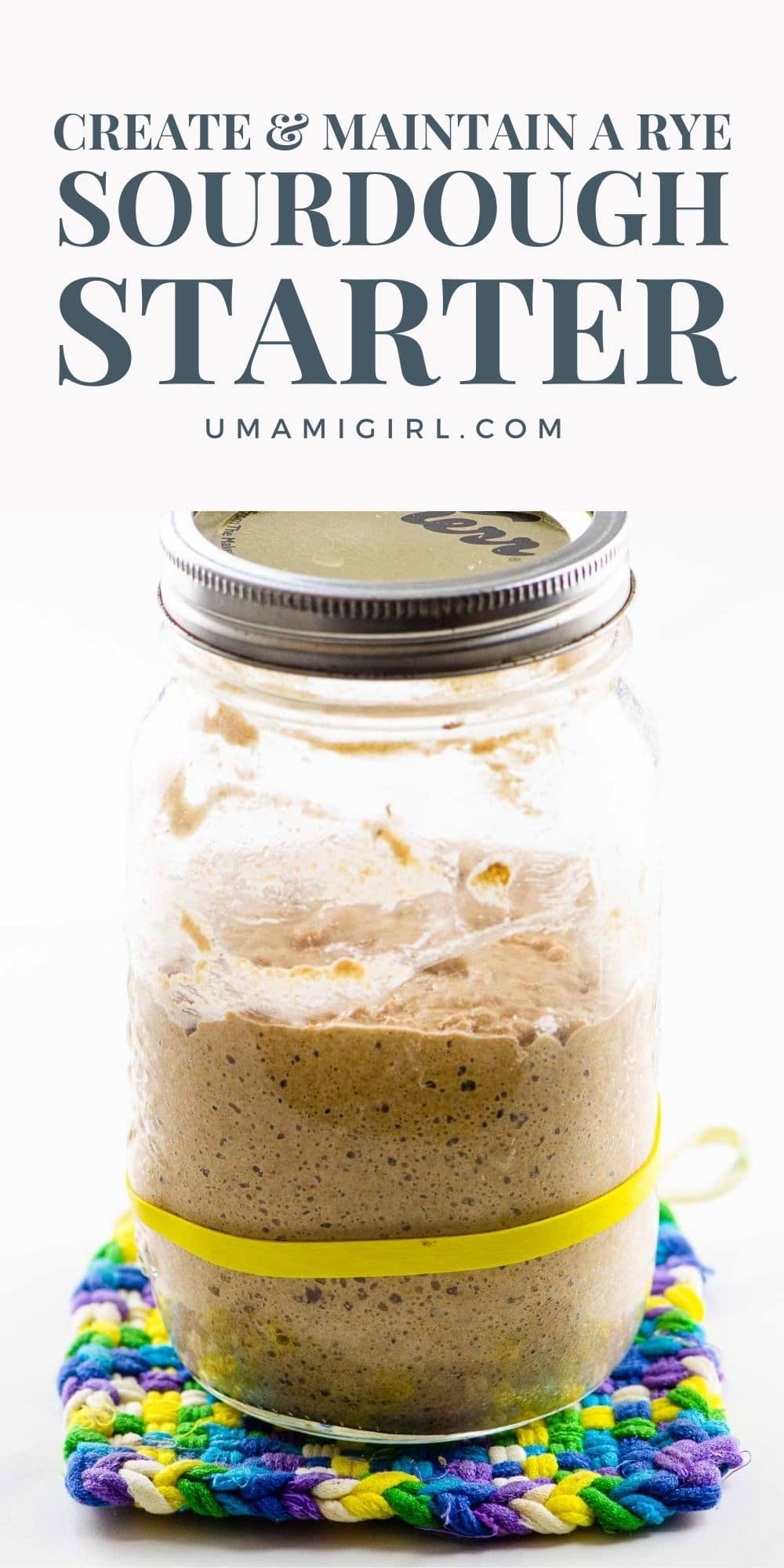 Rye Sourdough Starter (How to Create & Maintain) - Umami Girl