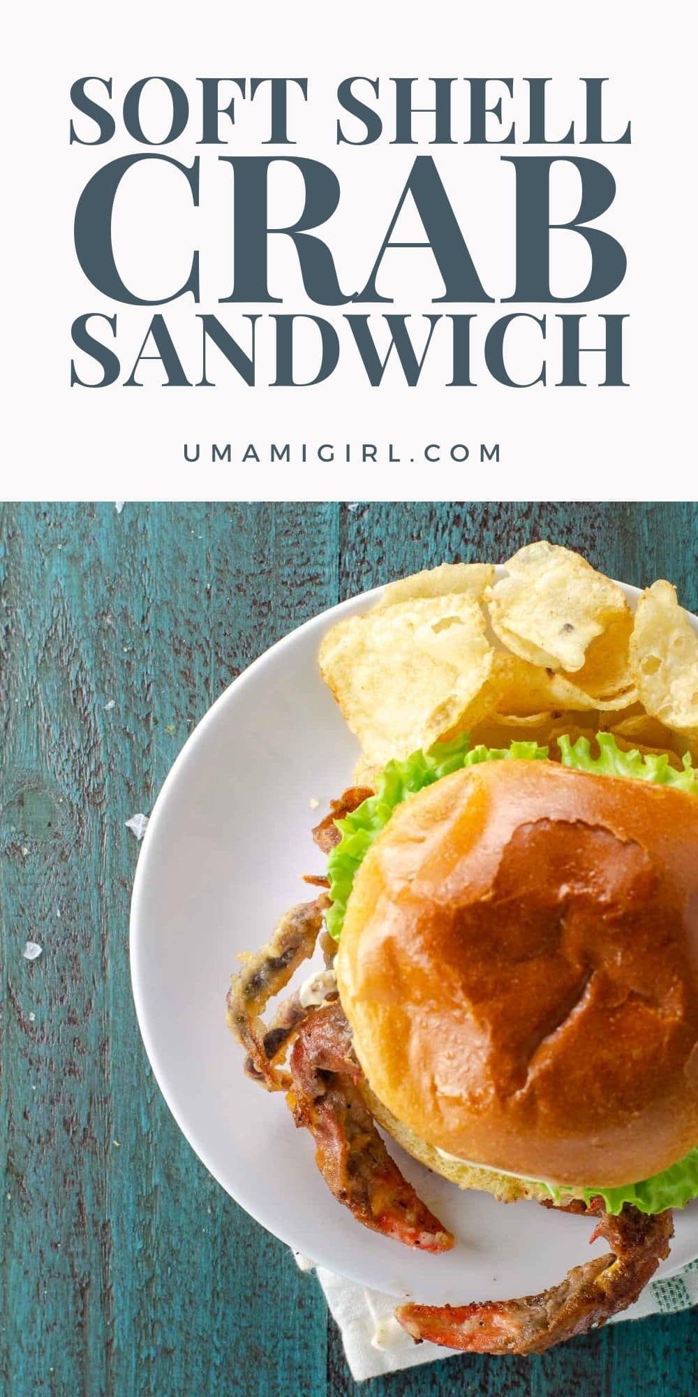 The Ultimate Soft Shell Crab Sandwich - Umami Girl
