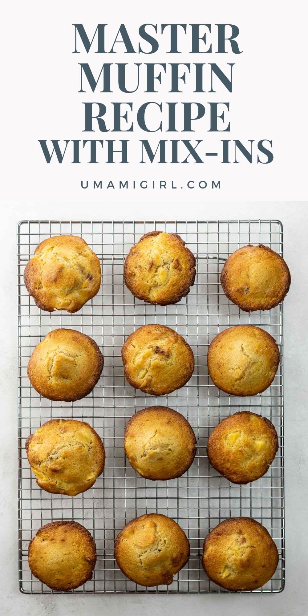 Basic Muffin Recipe with Mix-in Ideas - Umami Girl
