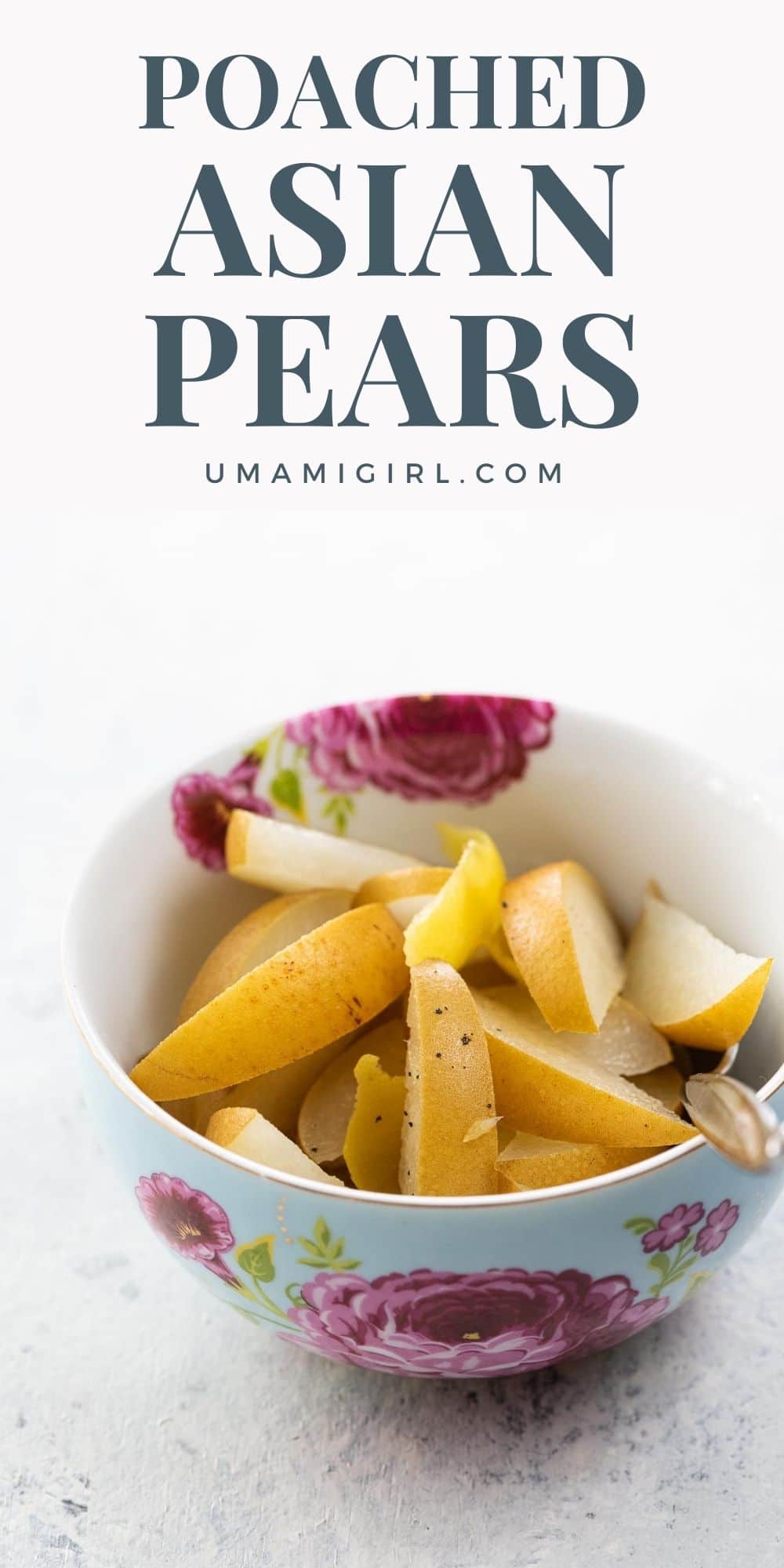 Poached Asian Pear Dessert Recipe - Umami Girl