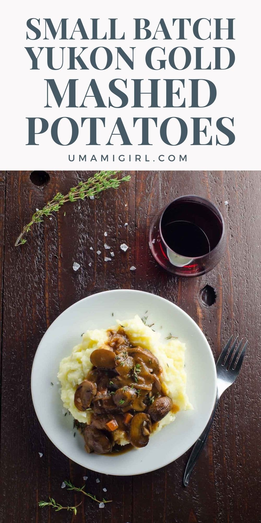 Yukon Gold Mashed Potatoes (Small Batch for Weeknights) - Umami Girl