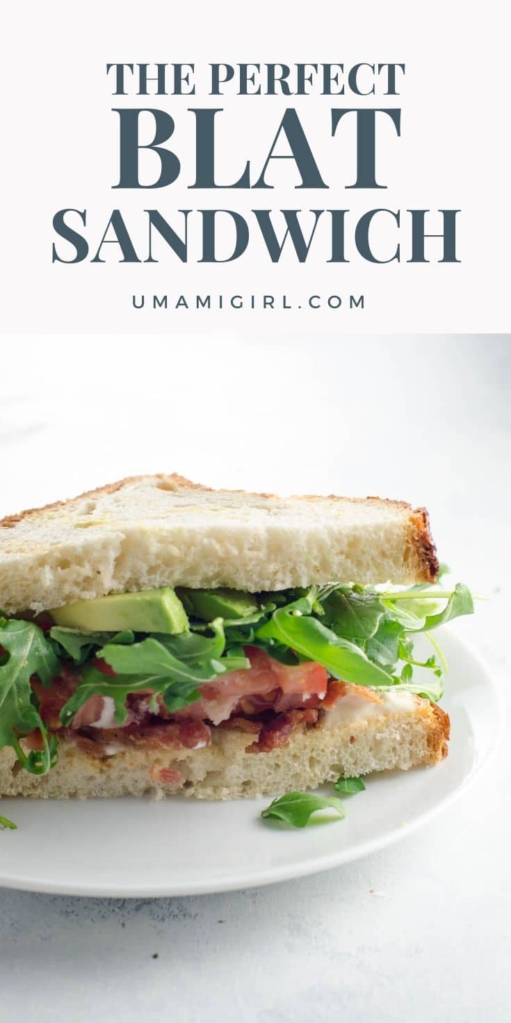 BLAT Sandwich (Bacon, Lettuce, Avocado & Tomato) - Umami Girl