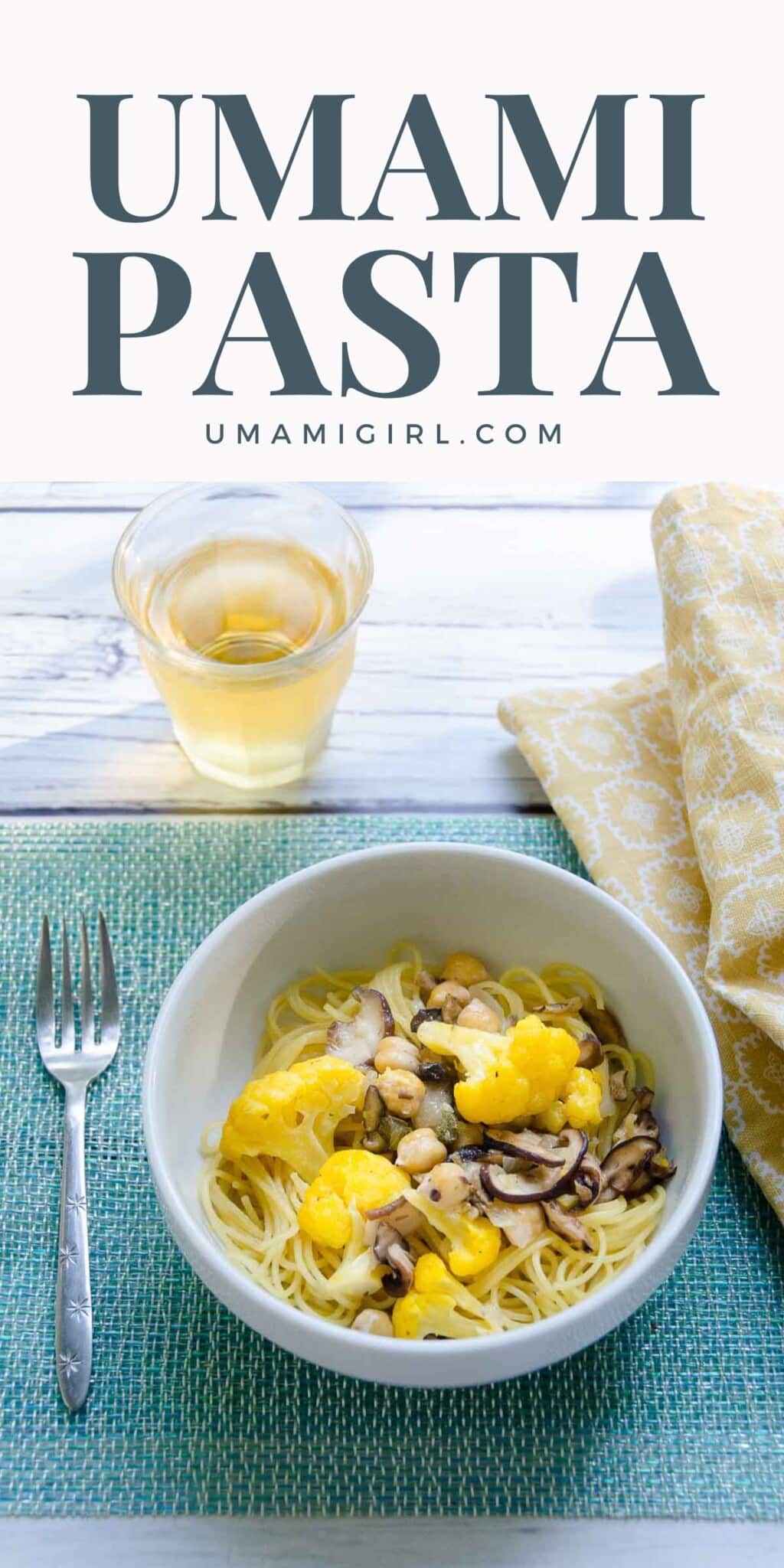 Umami Pasta with Cauliflower, Shiitakes, and Chickpeas - Umami Girl
