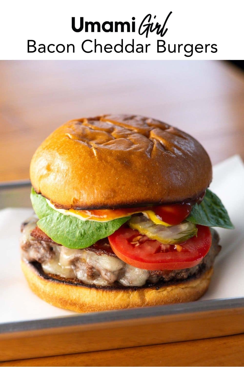 Bacon Cheddar Burgers - Umami Girl