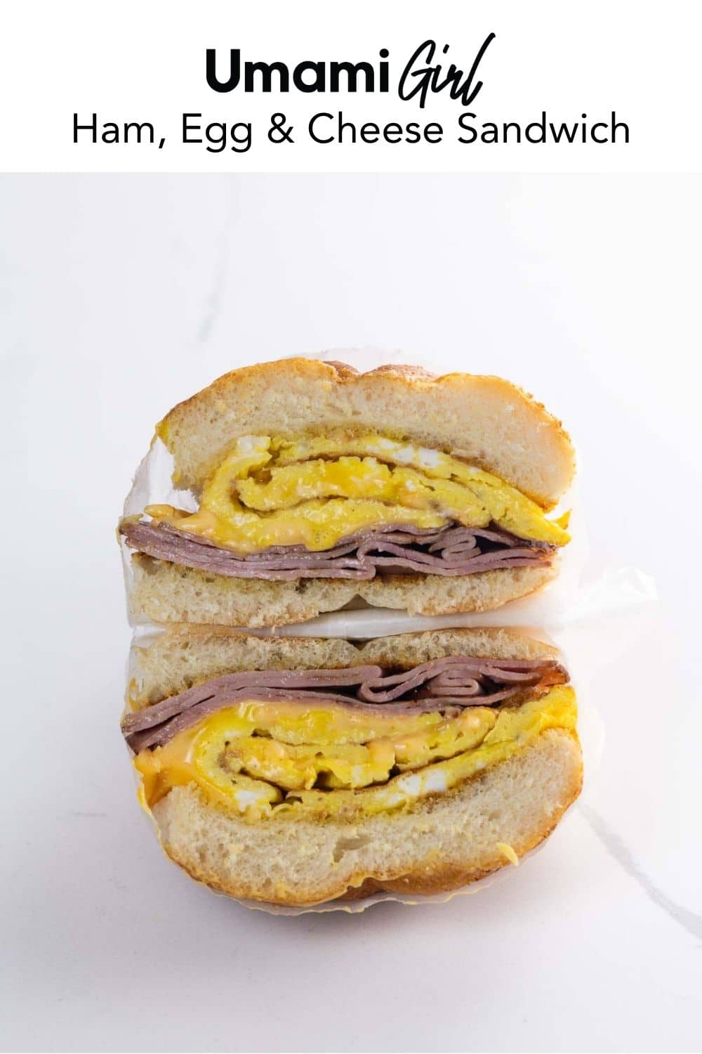 Ham Egg and Cheese Sandwich - Umami Girl